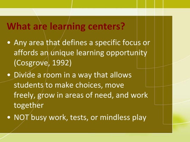 Designing Learning Centers | PPTX | Educational Assessment | Education