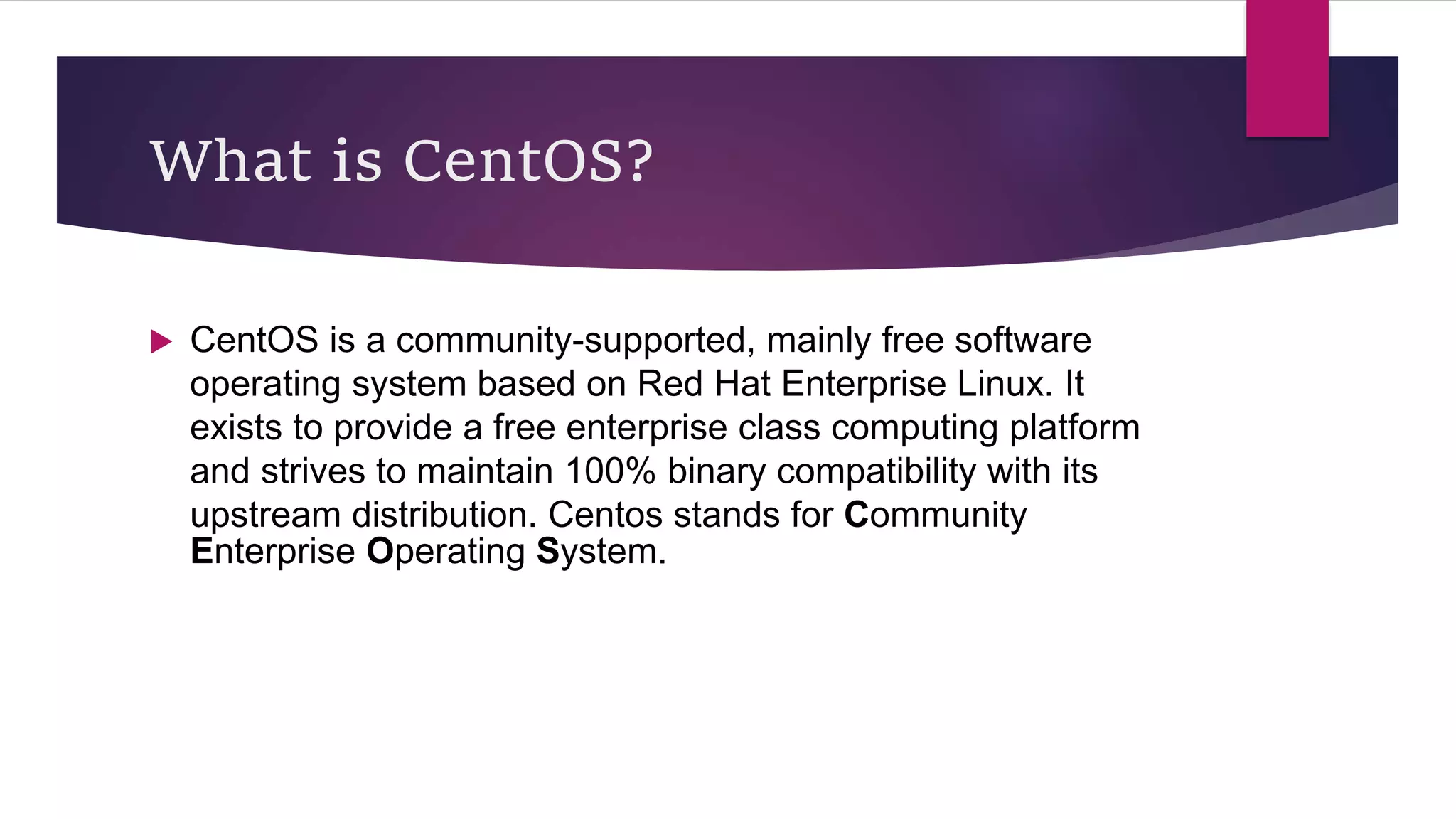 CentOS Operating System Presentation (Southeast University) | PPT