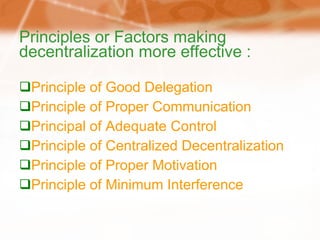Centralization & decentralization | PPT