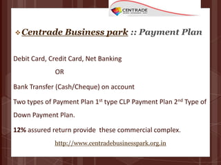 Centrade business park | PPT