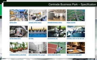 Centrade Business Park | PPT