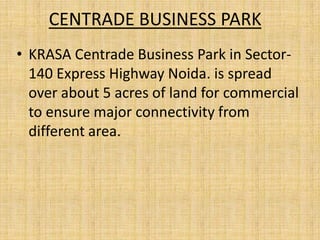 Centrade Business Park | PPTX