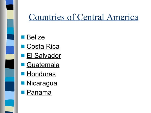 Central america geography | PPT | South America Travel | Travel Locations