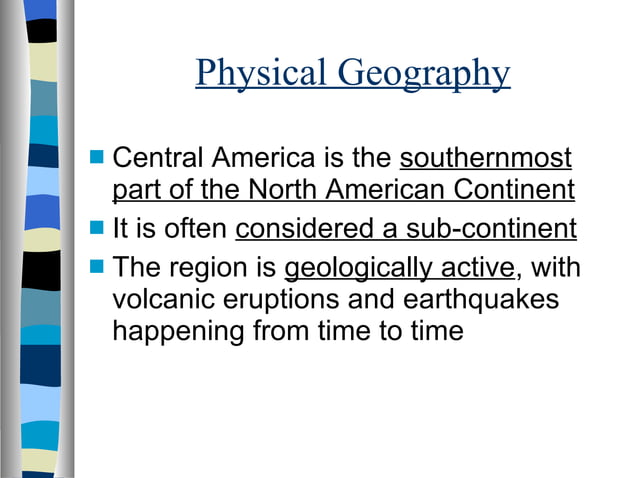Central america geography | PPT | South America Travel | Travel Locations