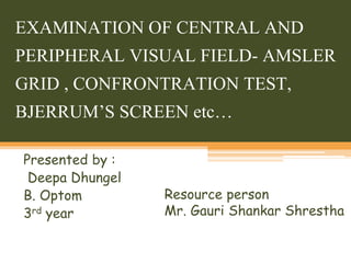 Central and peripheral visual field | PPTX