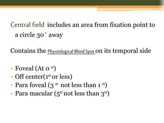 Central and peripheral visual field | PPTX