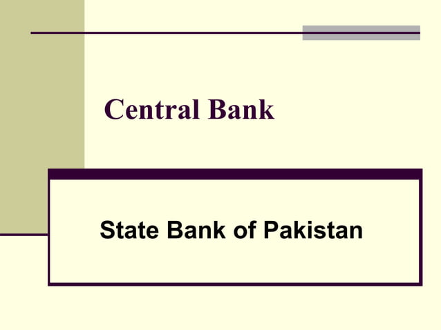 Intro to State Bank of Pakistan (SBP).ppt | Business Banking & Finance ...