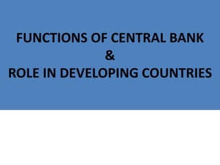 Central bank and functions | PPTX