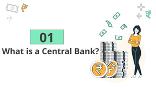 Introduction to Central Bank and its Functions | PPTX