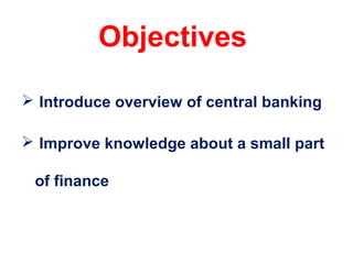 Central banking | PPT | Interest Rates | Economy