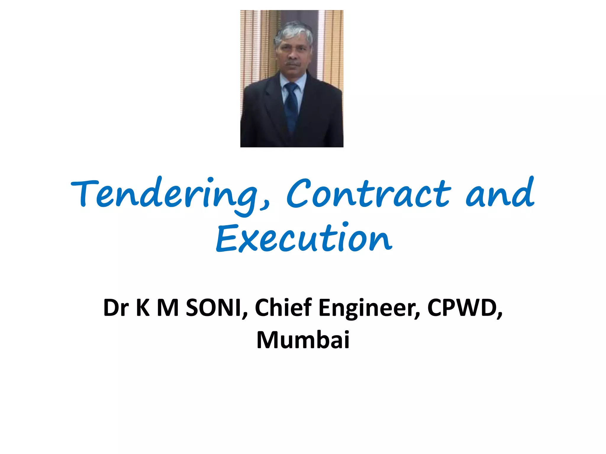 Tendering, Contract and Execution | PPTX