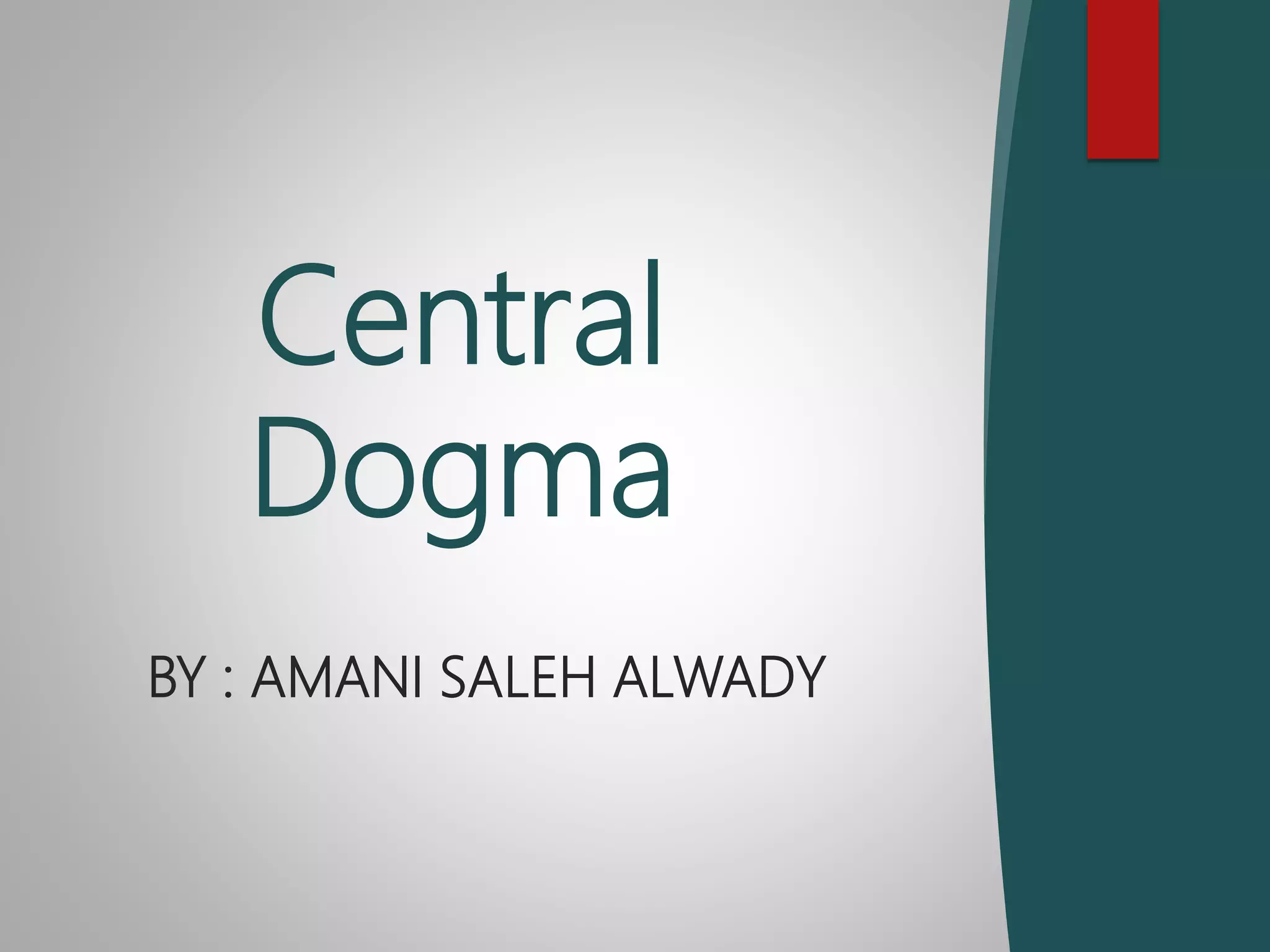 Central dogma | PPT