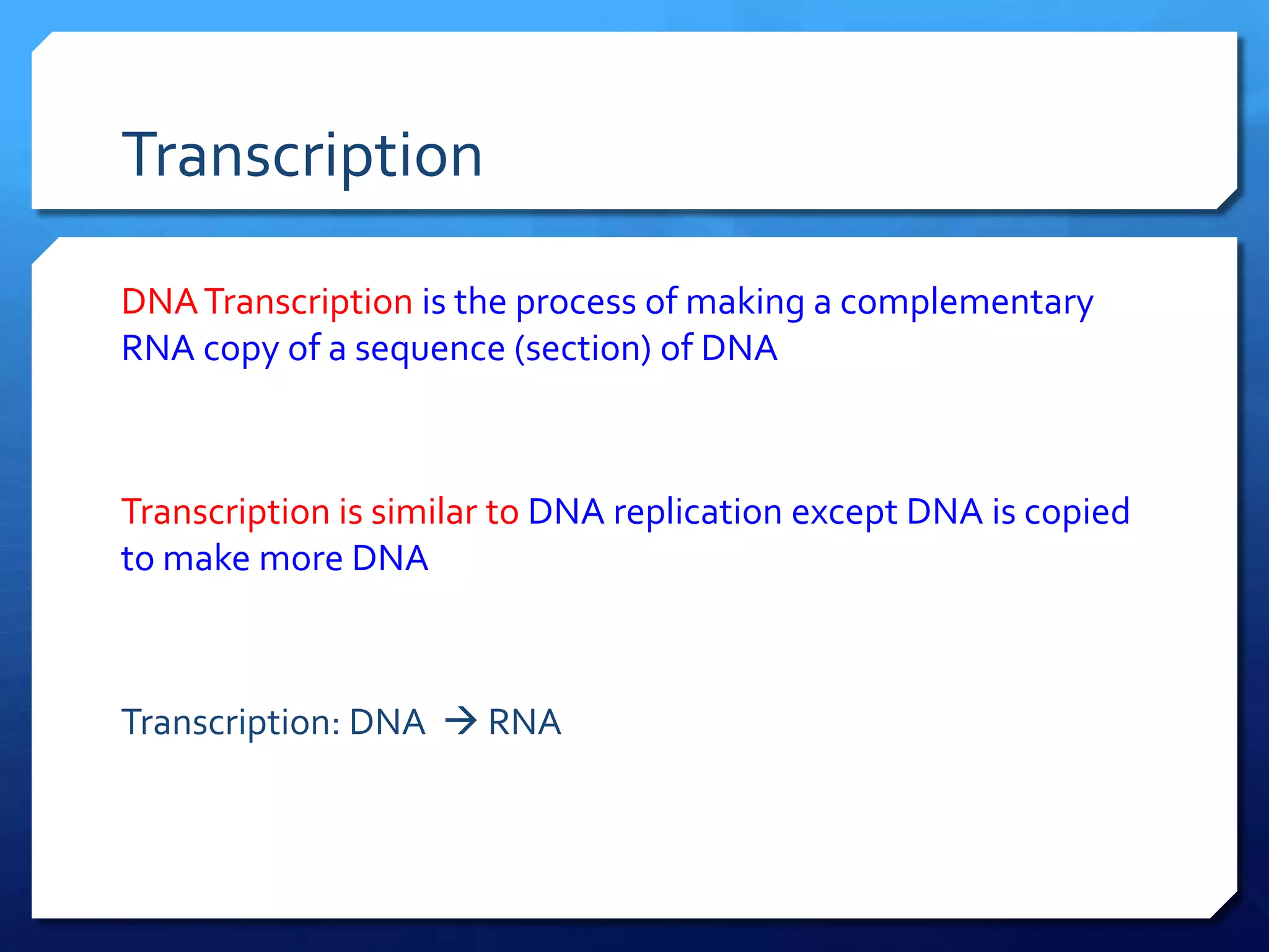Central dogma and transcription slides | PPTX