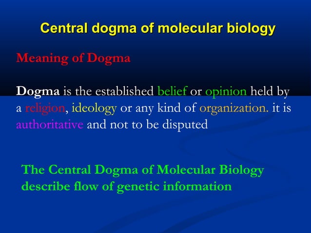 Central dogma of life | PPT | Biological Sciences | Science