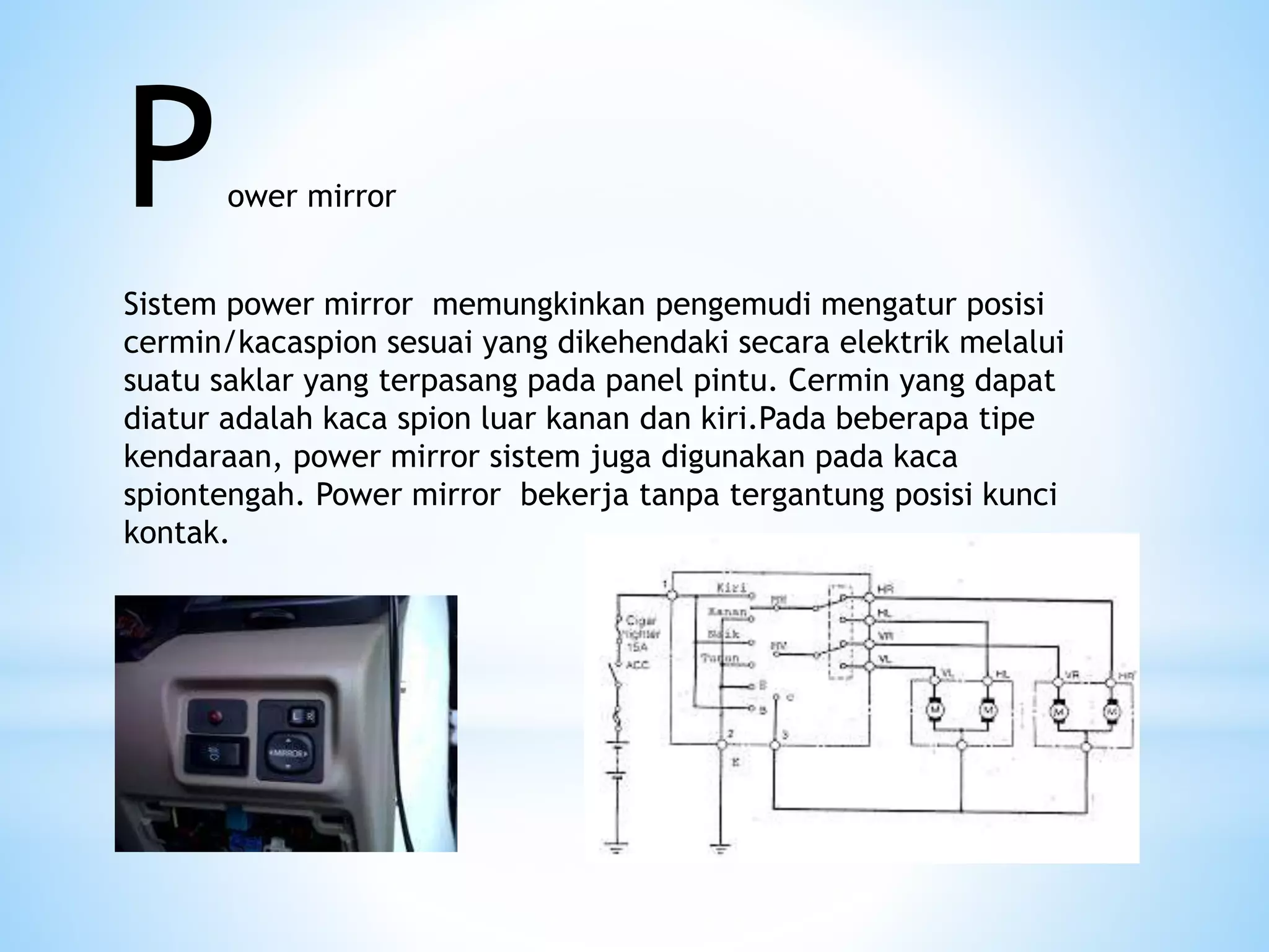 Central door lock, alarm, power window, power mirror | PPTX
