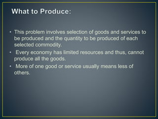 Central economic problem | PPTX