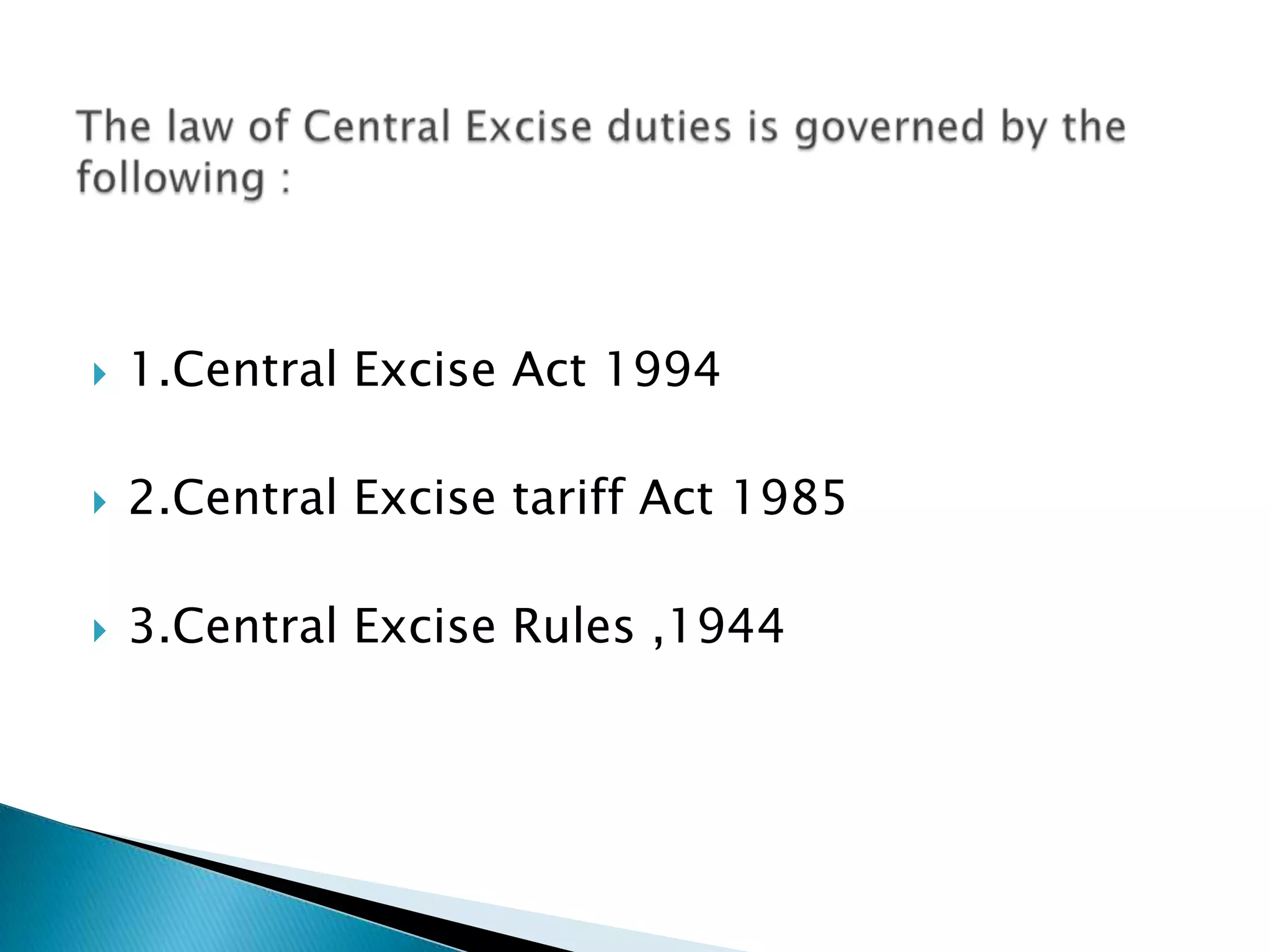 Central excise act | PPTX