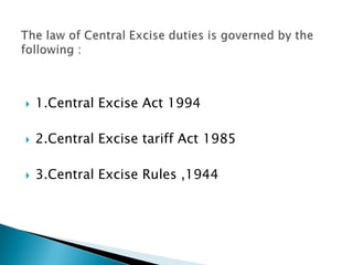 Central excise act | PPTX