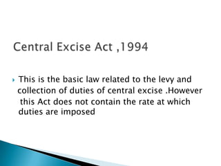 Central excise act | PPTX