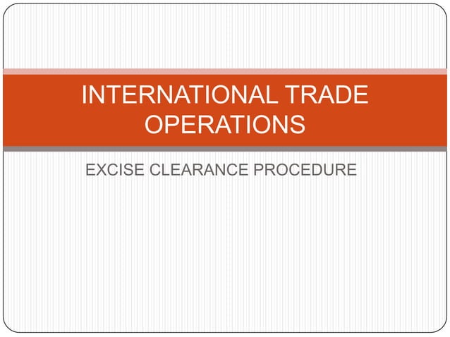 Central excise clearance | PPSX