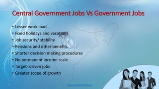 Central Govt Jobs | PPTX