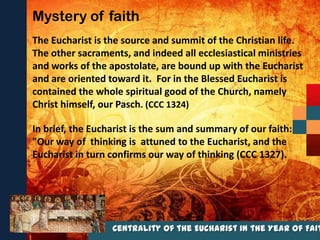 Centrality of the eucharist in the year of faith | PPTX