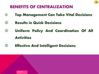 Centralization and decentralization | PPTX