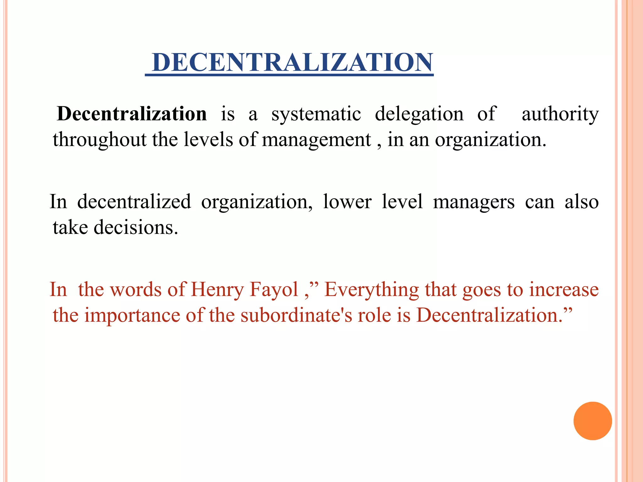 Centralization and decentralization | PPTX