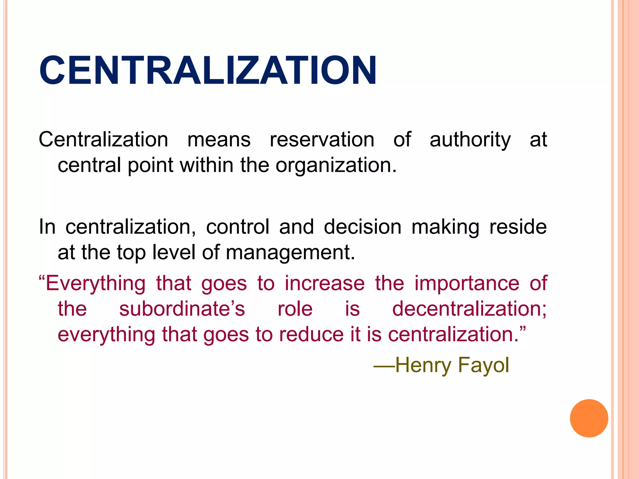 Centralization and decentralization | PPTX