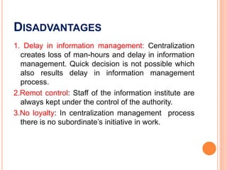 Centralization and decentralization | PPTX