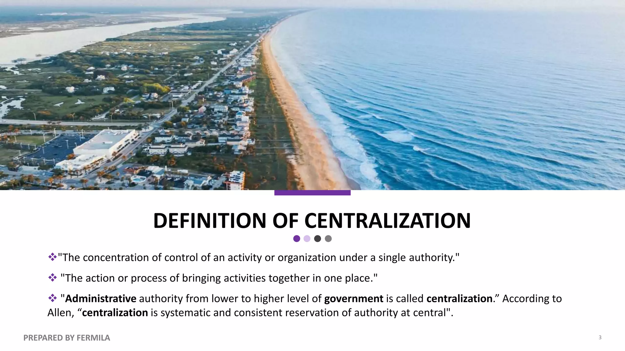 Centralization & Decentralization | PPTX