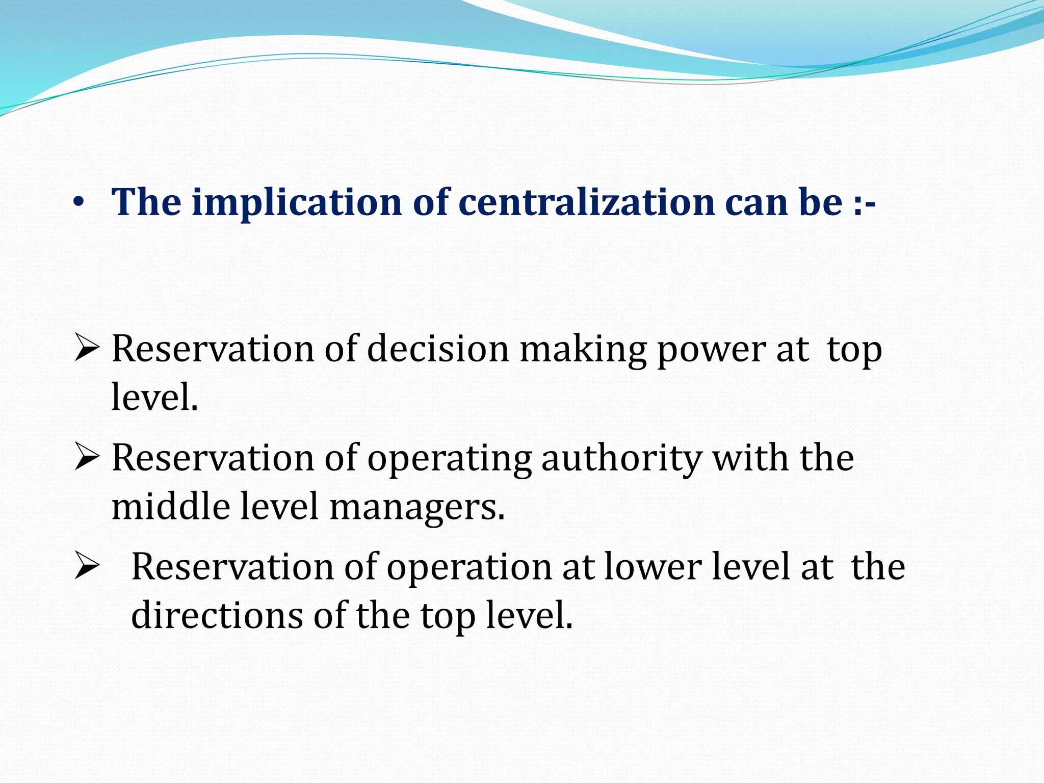 Centralization & decentralization of authority | PPT