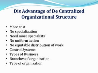 Centralization & decentralization of authority | PPT