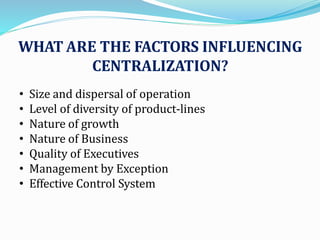 Centralization & decentralization of authority | PPT