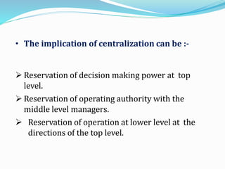 Centralization & decentralization of authority | PPT