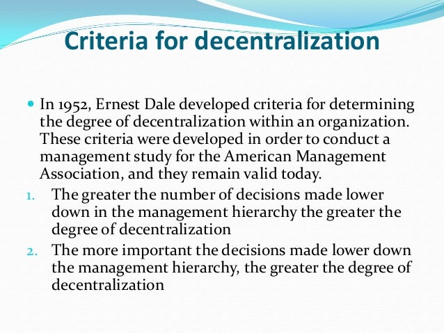 Centralization vs decentralization presentation Centralization vs decentralization presentation