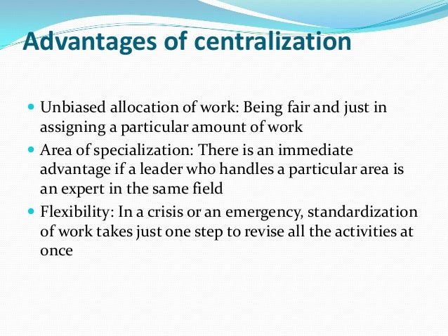 Centralization vs decentralization presentation Centralization vs decentralization presentation