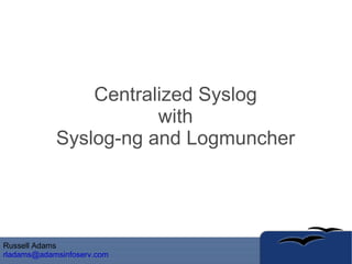 Centralized Syslog | PPT