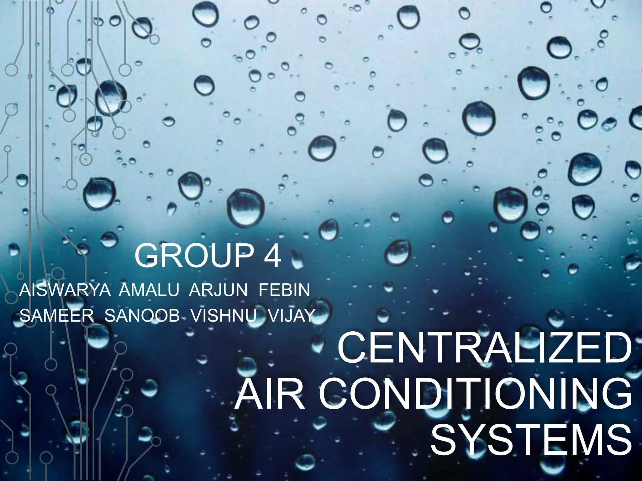 Centralized ac system | PPTX