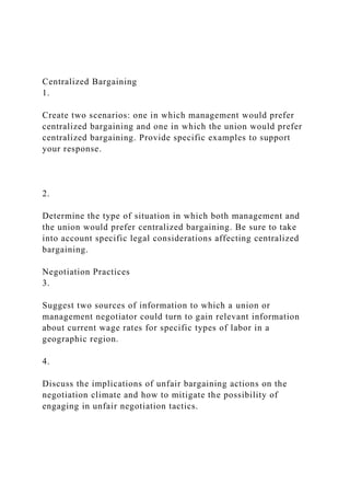 Centralized Bargaining 1.Create two scenarios one in whic.docx