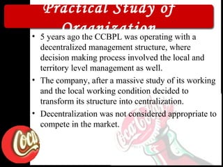 Centralized & decentralized decision making in ccbpl | PPT