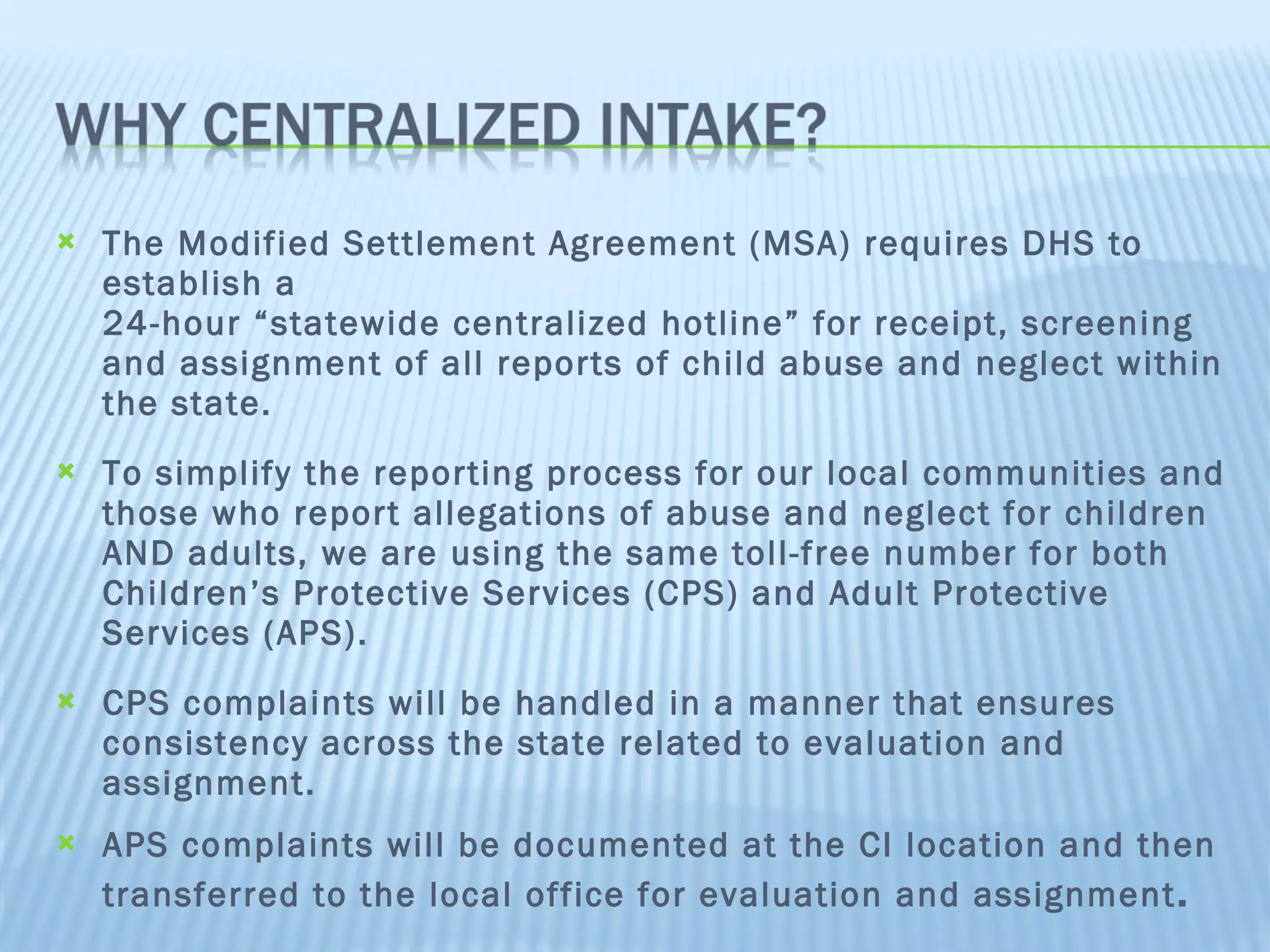 State of Michigan: Centralized Intake for Abuse & Neglect | PPT