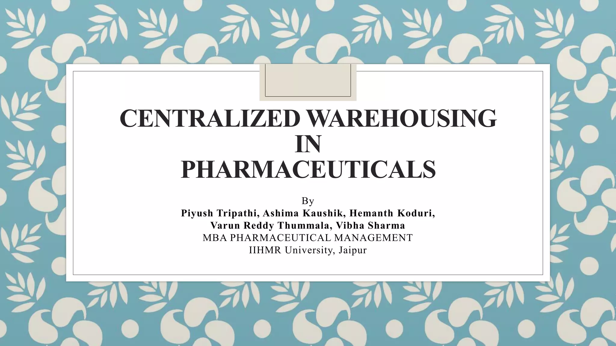 Centralized warehousing | PPTX