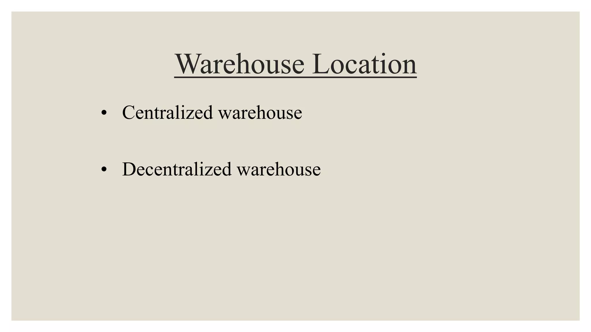 Centralized warehousing | PPTX