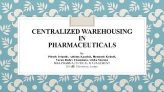Centralized warehousing | PPTX