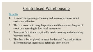 Centralized warehousing | PPTX