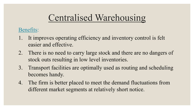 Centralized warehousing | PPTX | Logistics | Business