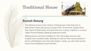 Central Kalimantan Culture (Traditional House) | PPTX