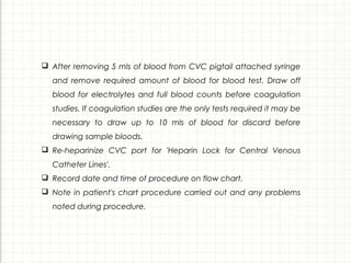Central Line Blood Sampling | POT