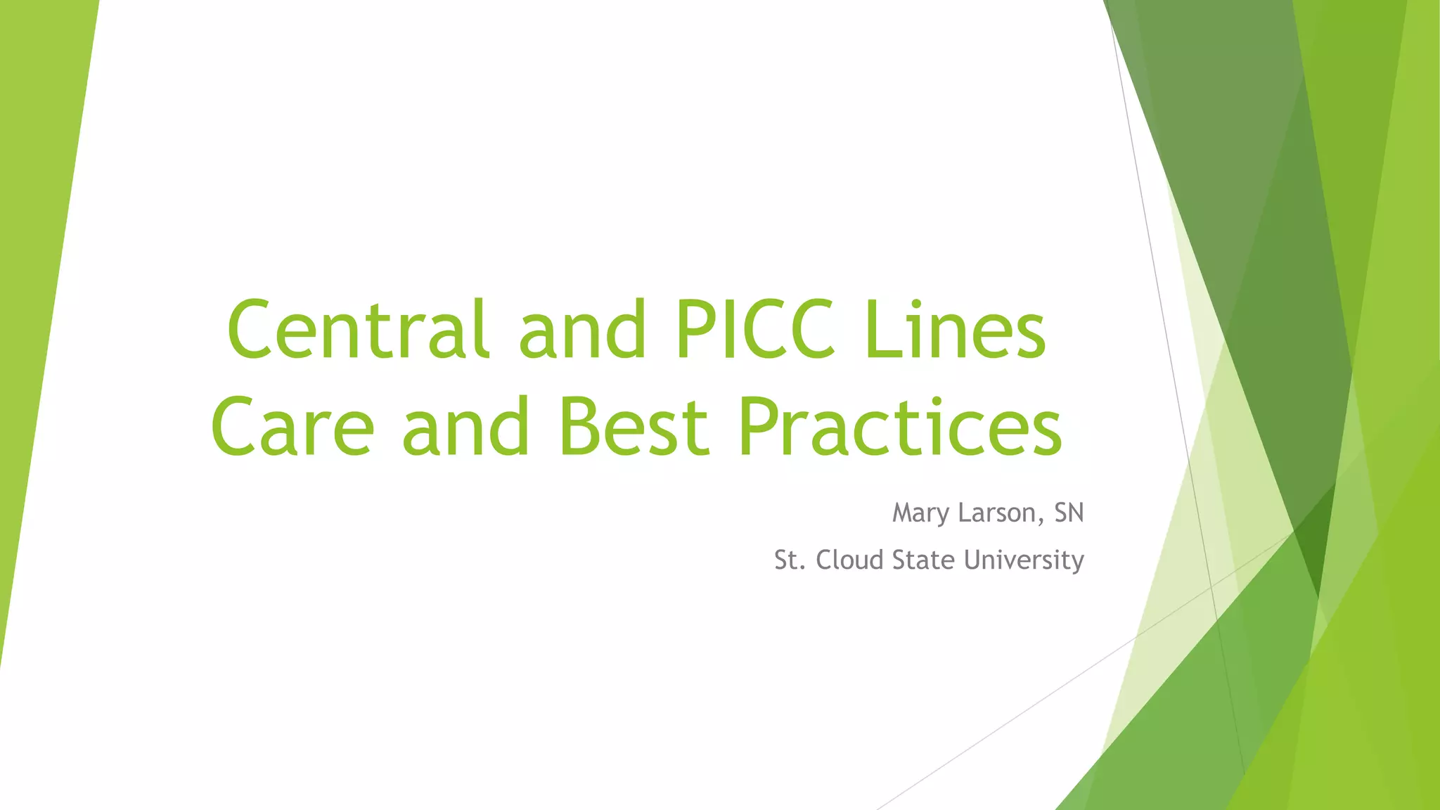 Central line best practice | PPTX